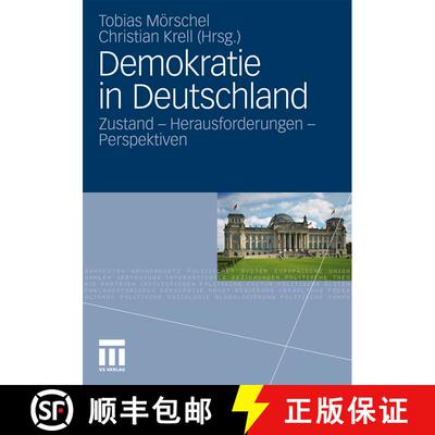 【3-4周达】Demokratie in Deutschland : Zustand - Herausforderungen - Perspektiven [9783531185828]