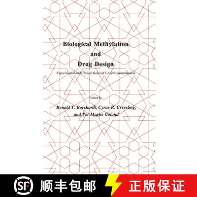【3-4周达】Biological Methylation and Drug Design: Experimental and Clinical Role of S-Adenosylmethio... [9781461293989]
