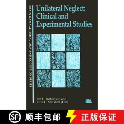 【3-4周达】精装 Unilateral Neglect: Clinical And Experimental Studies [9780863772085]