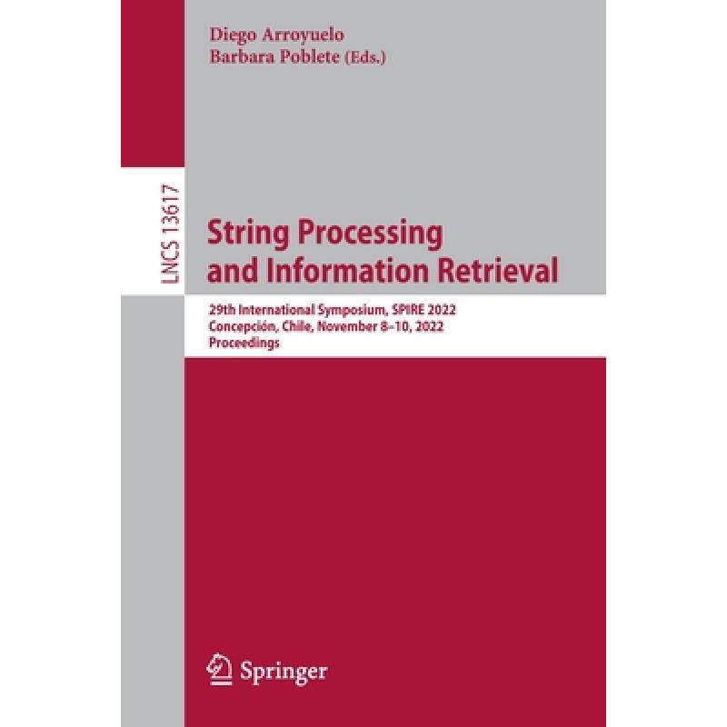 【4周达】String Processing and Information Retrieval: 29th International ...