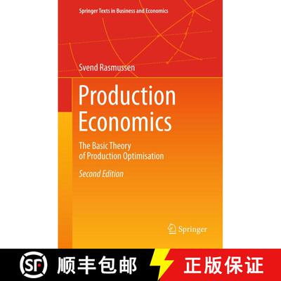 【3-4周达】Production Economics : The Basic Theory of Production Optimisation (2nd ed. 2013) (2nd ed.... [9783642439360]