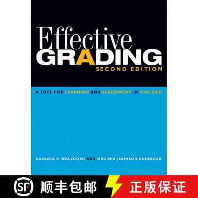 【3-4周达】Effective Grading: A Tool For Learning And Assessment In College, Second Edition [Wiley教... [9780470502150]