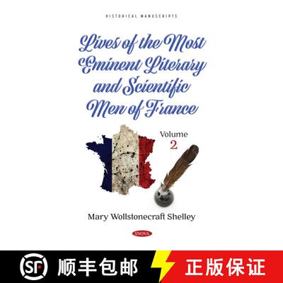 【3-4周达】精装 Lives of the Most Eminent Literary and Scientific Men of France: Volume 2 [9781536198515]