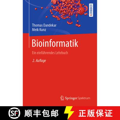 【3-4周达】Bioinformatik: Ein einführendes Lehrbuch (2. Aufl. 2021) [9783662623985]