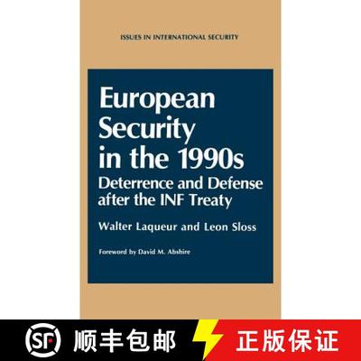 【3-4周达】European Security in the 1990s: Deterrence and Defense After the INF Treaty [9780306434426]