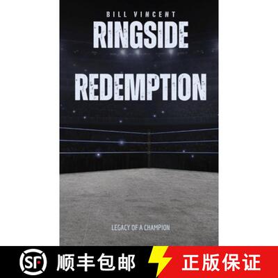 【3-4周达】Ringside Redemption: Legacy of a Champion [9781088298510]