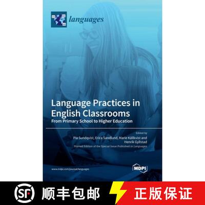 【3-4周达】Language Practices in English Classrooms: From Primary School to Higher Education [9783036559674]