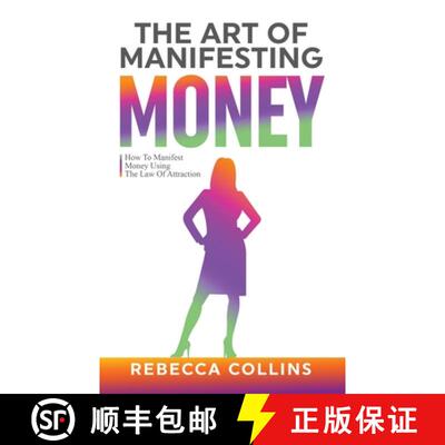 【3-4周达】Art of Manifesting Money: How To Manifest Money Using The Law Of Attraction [9781919611297]