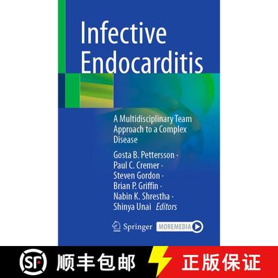 【3-4周达】Infective Endocarditis: A Multidisciplinary Team Approach to a Complex Disease [9783031658389]