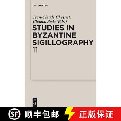 【3-4周达】精装 Studies in Byzantine Sigillography, Volume 11, Studies in Byzantine Sigillography Vol... [9783110266689]