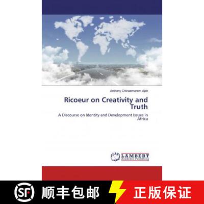 预订 Ricoeur on Creativity and Truth [9786139446131]