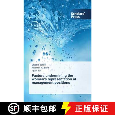预订 Factors undermining the women's representation at management positions [9783639713121]