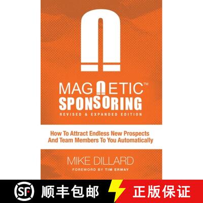 【3-4周达】精装 Magnetic Sponsoring: How To Attract Endless New Prospects And Team Members To You Aut... [9781619612938]