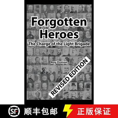 【3-4周达】Forgotten Heroes: The Charge of the Light Brigade [9780992826512]