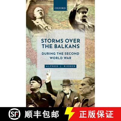【3-4周达】精装 Storms over the Balkans during the Second World War [9780192858030]