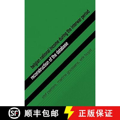 【3-4周达】Belgian National Income during the Interwar Period : Reconstruction of the Database [9789058673497]