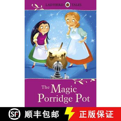 【3-4周达】Ladybird Tales: The Magic Porridge Pot [9781409311201]