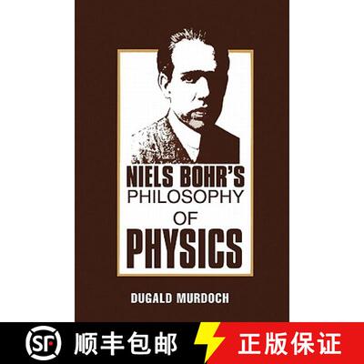 【3-4周达】Niels Bohr's Philosophy of Physics [9780521379274]