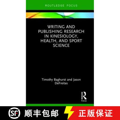 【3-4周达】Writing and Publishing Research in Kinesiology, Health, and Sport Science [9781138715929]