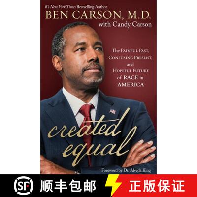 【3-4周达】Created Equal: The Painful Past, Confusing Present, and Hopeful Future of Race in America [9781546002789]