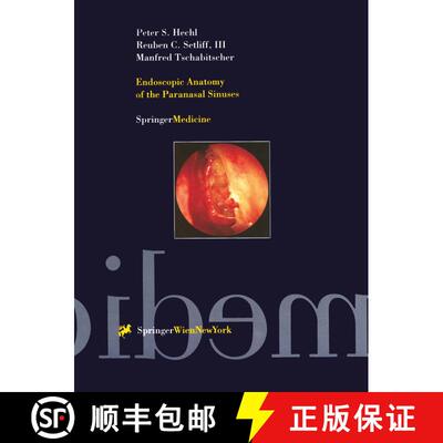 【3-4周达】精装 Endoscopic Anatomy of the Paranasal Sinuses [9783211829226]