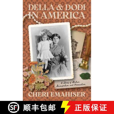 【3-4周达】精装 Della and Dodi in America: A Story of Italian Immigration and Persecution [9798349406768]