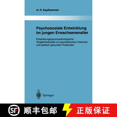 【3-4周达】Psychosoziale Entwicklung im jungen Erwachsenenalter: Entwicklungspsychopathologische Verg... [9783642795954]