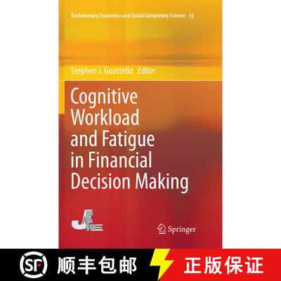【3-4周达】Cognitive Workload and Fatigue in Financial Decision Making (Softcover reprint of the orig... [9784431566502]