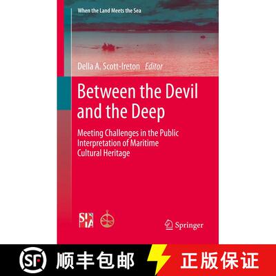 【3-4周达】Between the Devil and the Deep : Meeting Challenges in the Public Interpretation of Mariti... [9781493925452]