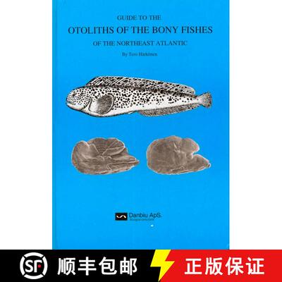 【3-4周达】精装 Guide to the Otoliths of the Bony Fishes of the Northeast Atlantic [9788798229025]