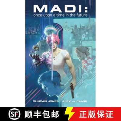 【3-4周达】Madi : Once Upon a Time in the Future: Once Upon a Time in the Future [9781534328051]