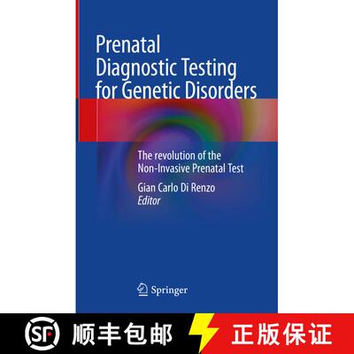 【3-4周达】精装 Prenatal Diagnostic Testing for Genetic Disorders: The revolution of the Non-Invasive... [9783031317576]