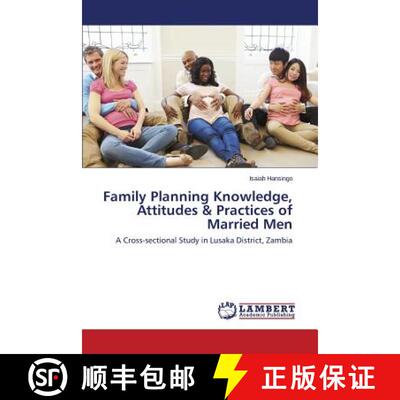 预订 Family Planning Knowledge, Attitudes & Practices of Married Men [9783659699092]
