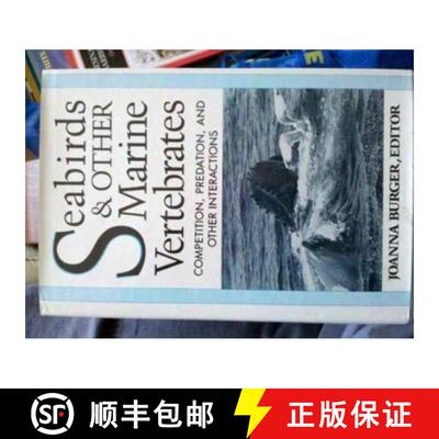 【3-4周达】精装 Seabirds and Other Marine Vertebrates [9780231063623]