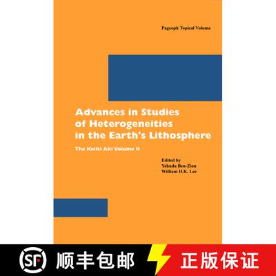 【3-4周达】Advances in Studies of Heterogeneities in the Earth's Lithosphere: The Keiiti Aki Volume II [9783764375799]