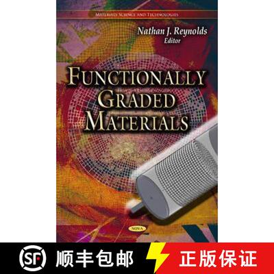 【3-4周达】精装 Functionally Graded Materials [9781612096162]