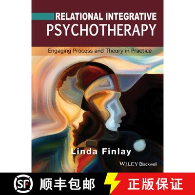 【3-4周达】精装 Relational Integrative Psychotherapy - Engaging Process And Theory In Practice [Wiley... [9781119087304]