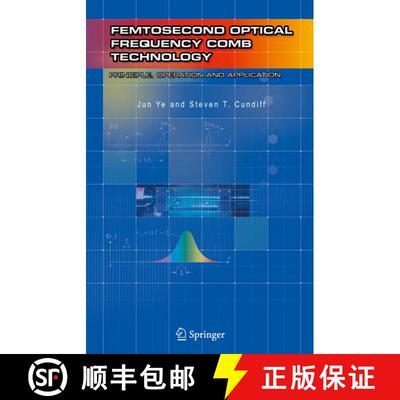 【3-4周达】精装 Femtosecond Optical Frequency Comb: Principle, Operation and Applications [9780387237909]