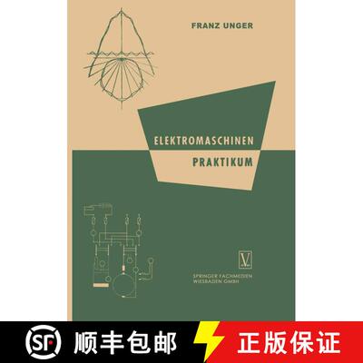 【3-4周达】Elektromaschinen Praktikum (3. Auflage 1958) [9783663198628]