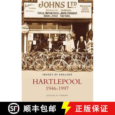 【3-4周达】Hartlepool 1946-1997 [9780752407951]