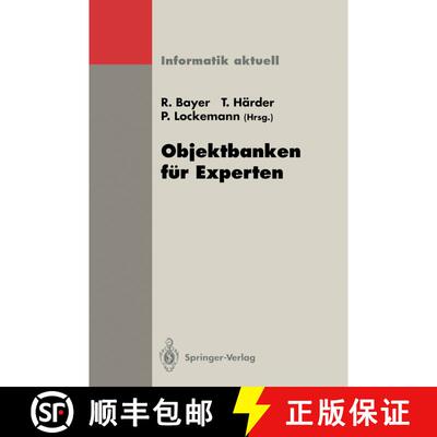 【3-4周达】Objektbanken für Experten: Kolloquium, Stuttgart, 12./13. Oktober 1992 [9783540560746]