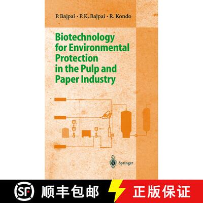 【3-4周达】Biotechnology for Environmental Protection in the Pulp and Paper Industry [9783642642715]