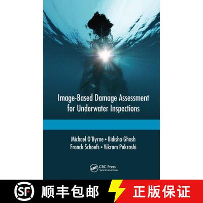 【3-4周达】Image-Based Damage Assessment for Underwater Inspections [9780367657123]