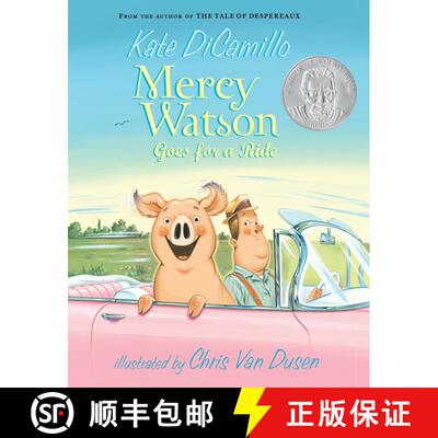 【3-4周达】Mercy Watson Goes for a Ride: (A Funny and Heartwarming Chapter Book About a Lovable, Toas... [9780763645052]