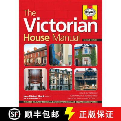 【3-4周达】精装 The Victorian House Manual (2nd Edition): How They Were Built, Improvements & Refurbi... [9780857332844]