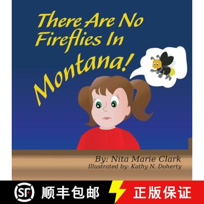 【3-4周达】There Are No Fireflies In Montana! [9781733055505]