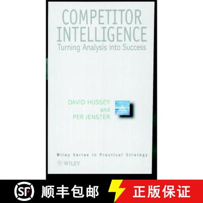 【3-4周达】精装 Competitor Intelligence - Turning Analysis Into Success [Wiley经管] [9780471984078]