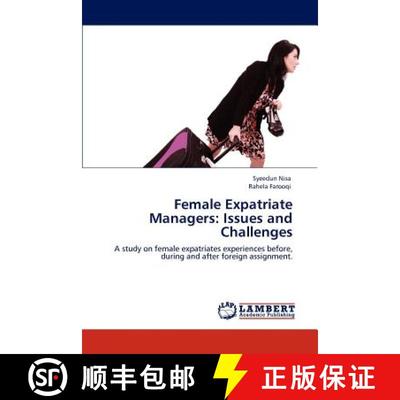 预订 Female Expatriate Managers: Issues and Challenges [9783848493883]
