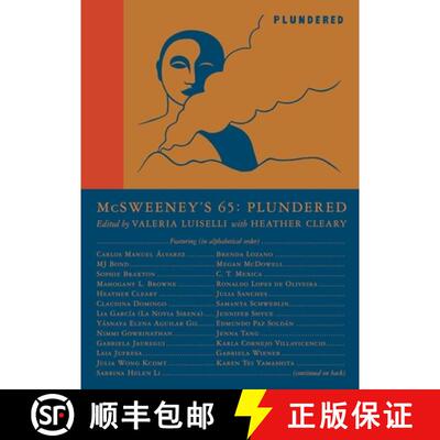 【3-4周达】精装 McSweeney's Issue 65 (McSweeney's Quarterly Concern): Plundered (Guest Editor Valeria... [9781952119231]
