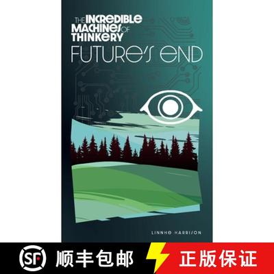 【3-4周达】The Incredible Machines of Thinkery: Future's End [9781068652424]
